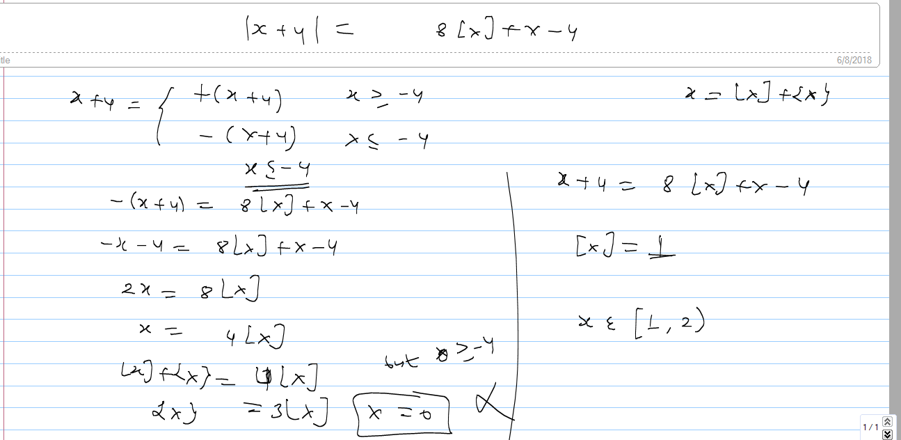 Number of values of x which satisfy equation |x+4|=8[x]+x-4 is - askIITians