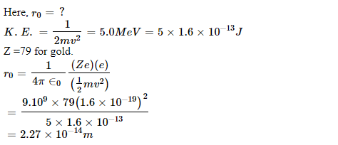 What is the distance of closest approach when a 5.0 MeV proton approac ...