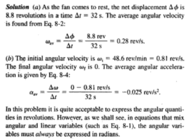 b) A fan blade is initially rotating at an angular speed of 48.6 rpm ...
