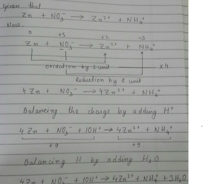 Complete and balance the following reactions:Zn+NO3− →Zn2++NH4 ...