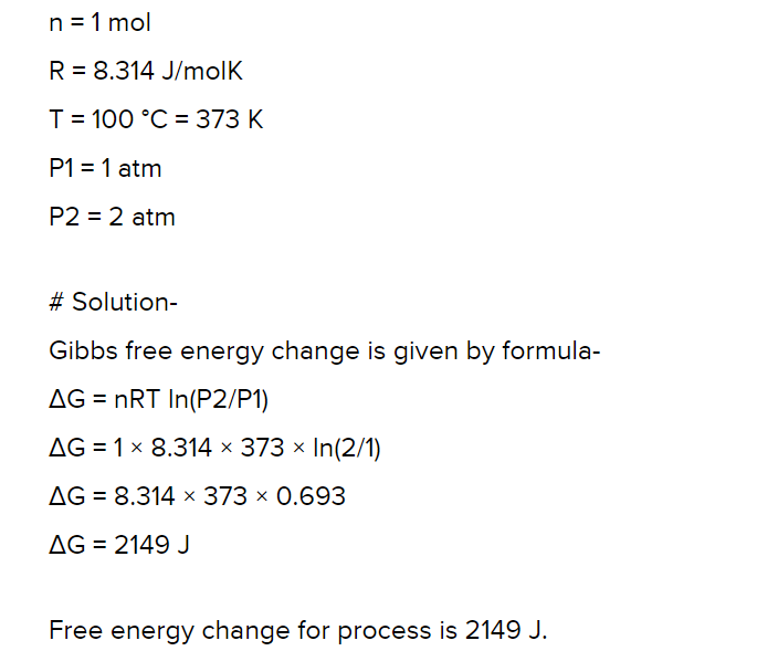 What is the free energy change (∆G) when 1.0 moles of water at 100° C ...