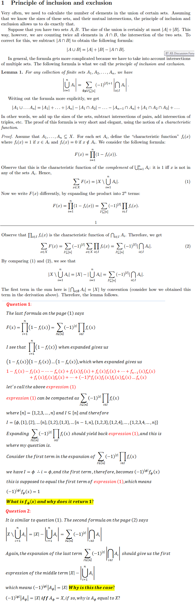 I have two questions regarding the proof of inclusion and exclusion p ...