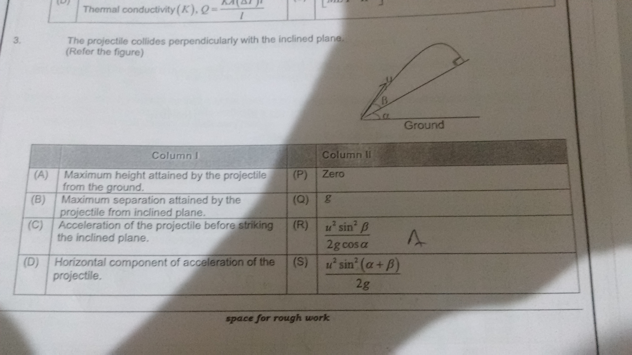 Matrix match type question. The projectile strikes perpendicularly th ...