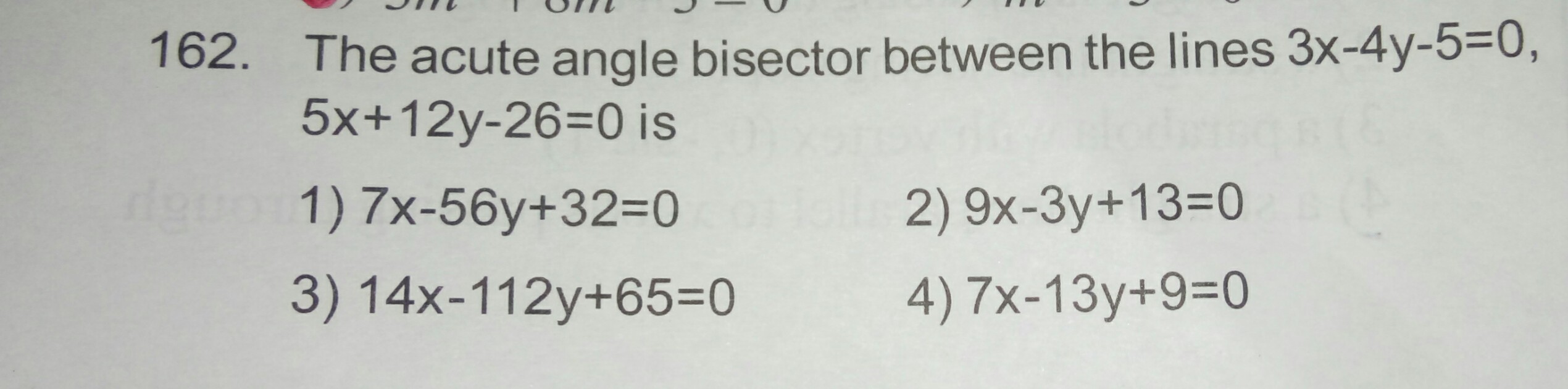 The acute angle bisector between the lines 3x - 4y - 5 = 0? from imag ...