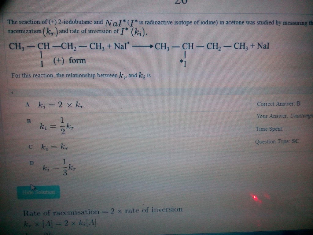 The reaction of (+) 2-iodobutane and ( is radioactive isotope of iodi ...