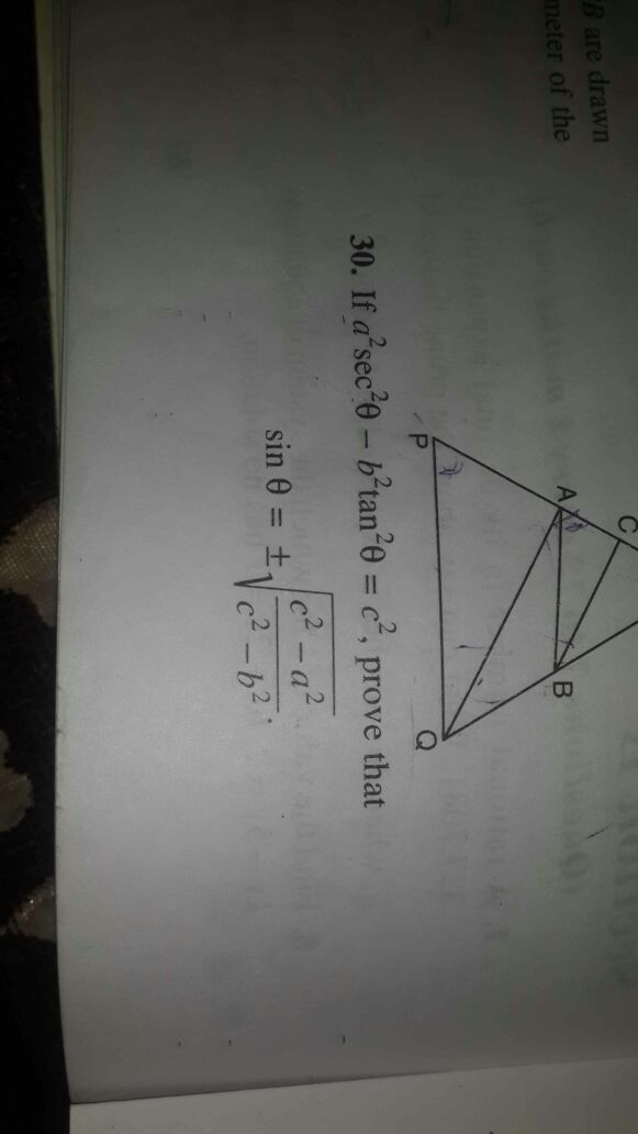 a square sec square theta minus b square tan square theta = c square ...