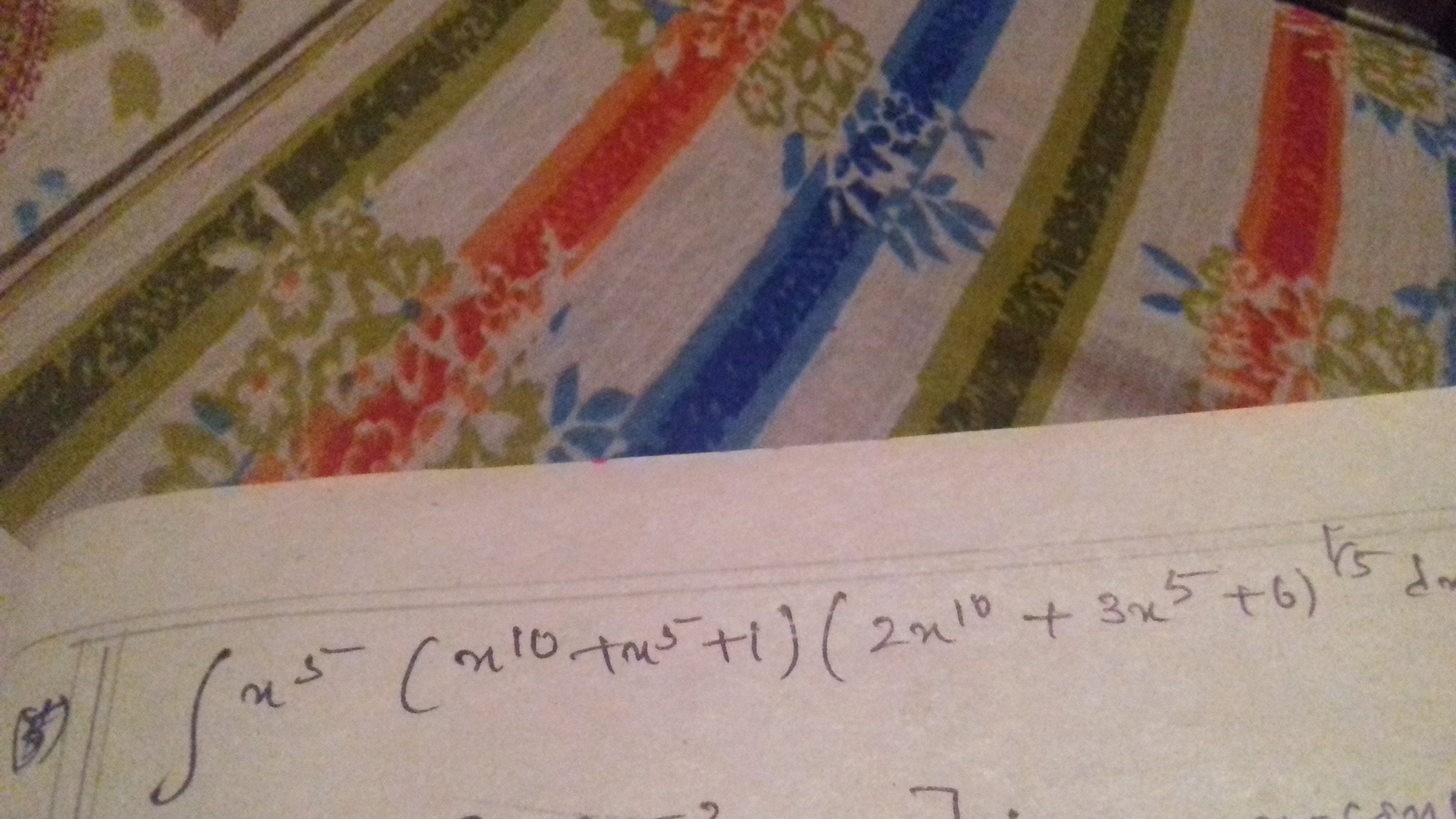 Solve It Integral X 5 x 10 x 5 1 2x 10 3x 5 6 1 5dx AskIITians