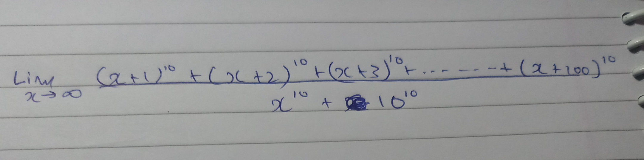 Lim x tends to infinity[(x+1)10+(x+2)10+..........(x+100)10]÷[x10+101 ...