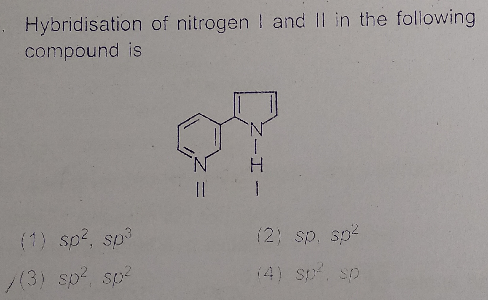 Hybridization of nitrogen 1 and 2 in the following compound is. Pleas ...