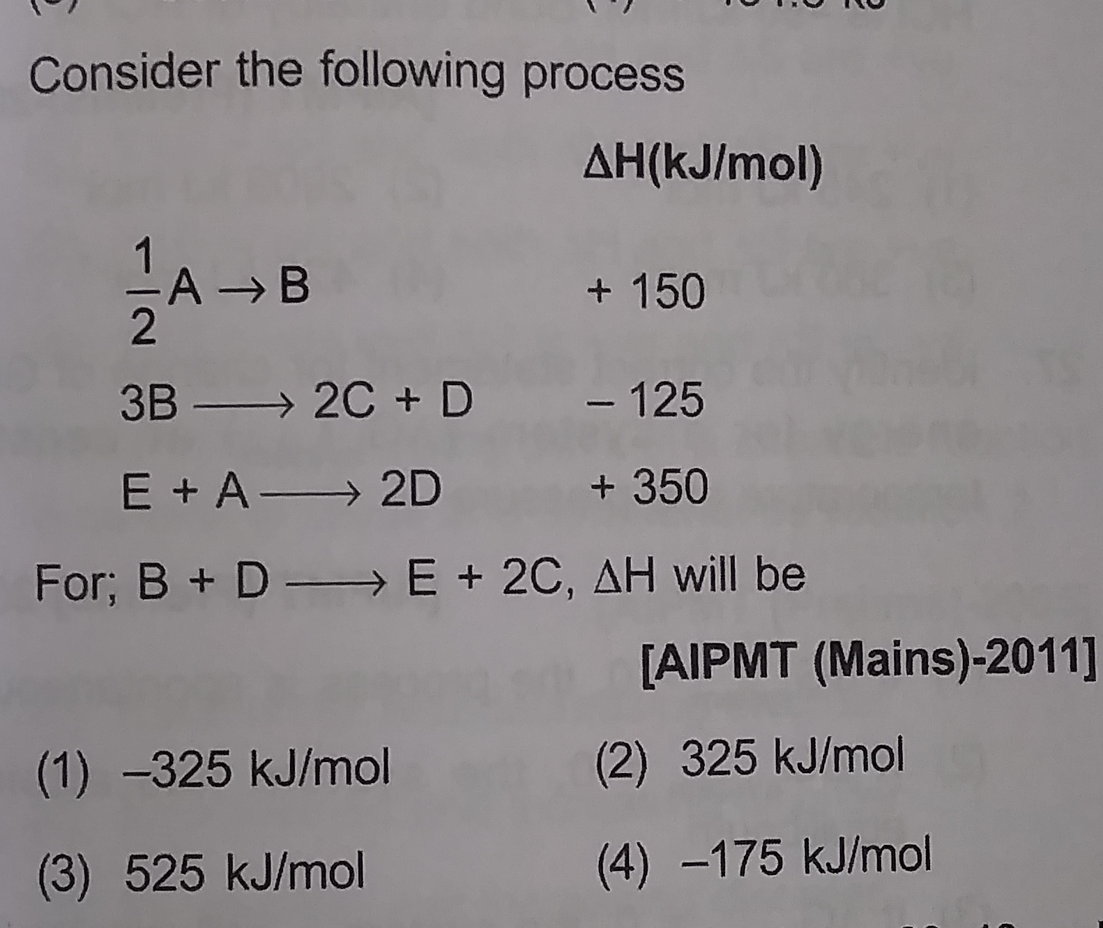 Consider the following process, For B+D --> E + 2C, ΔH will be - askIITians