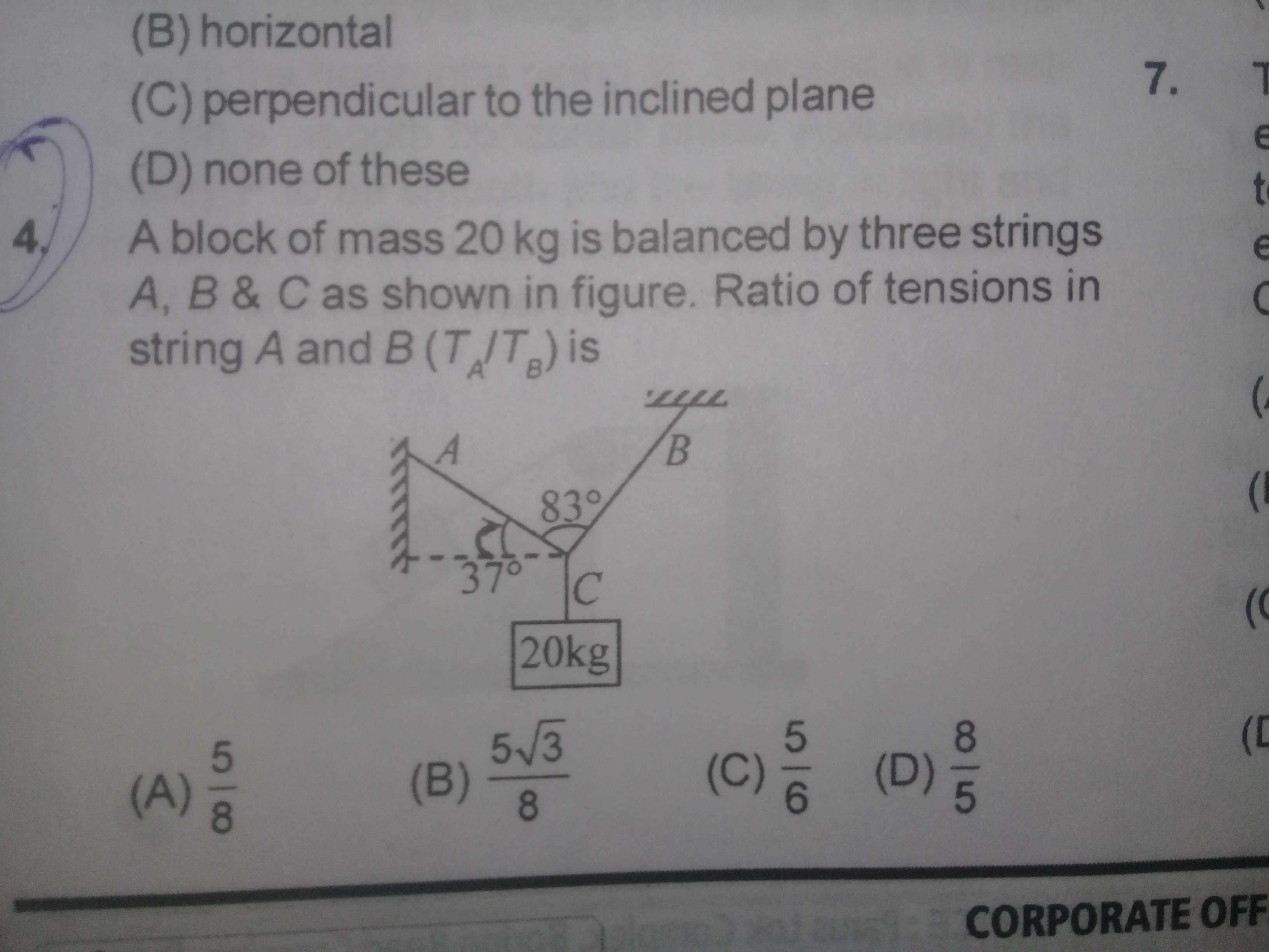 A block of mass 20kg is balance by three strings A,B & C as shown in ...
